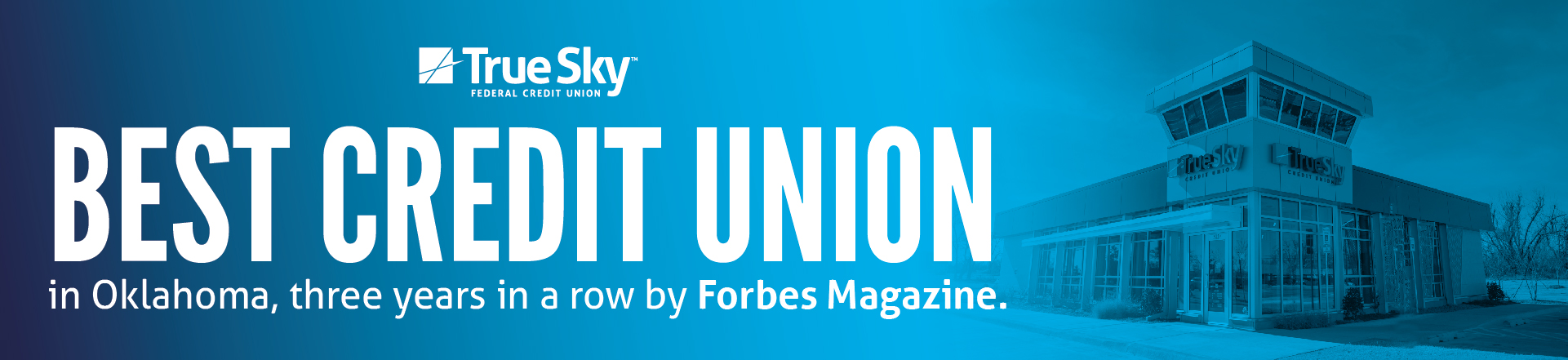 True Sky Federal Credit Union | Where You Truly Belong